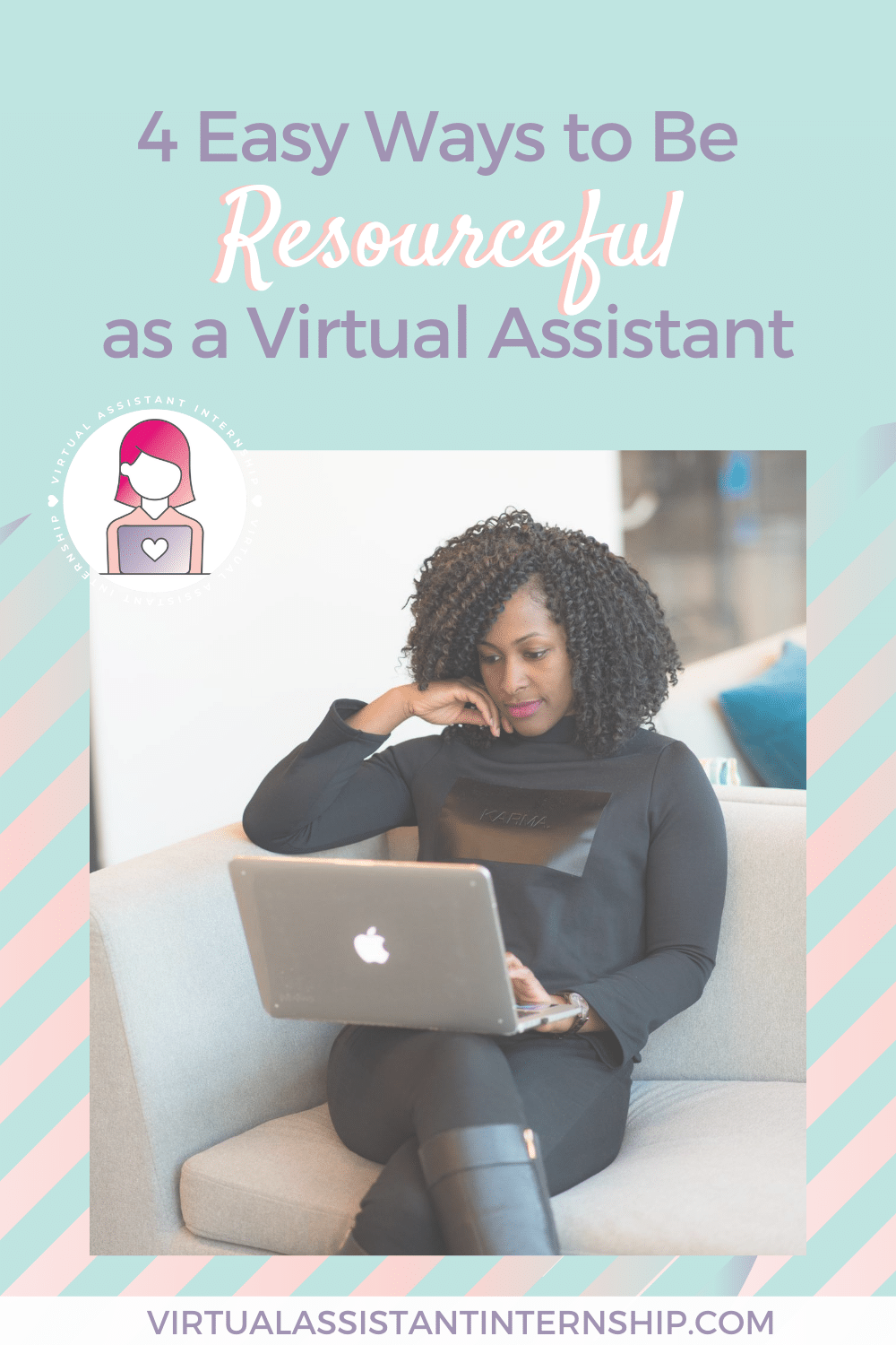 4 Easy Ways to Be Resourceful as a Virtual Assistant - Virtual ...